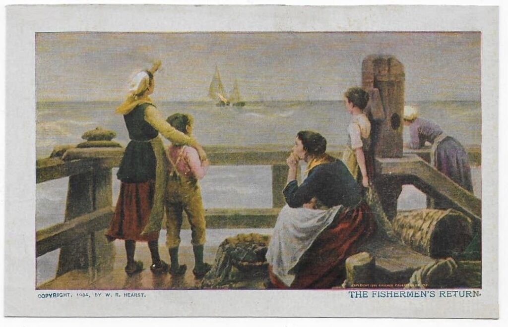 “The Fishermen’s Return” – W. R. Hearst (1904) - History In The Mail ...